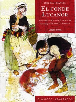 Cuentos de El Conde Lucanor. Selección y actualidad